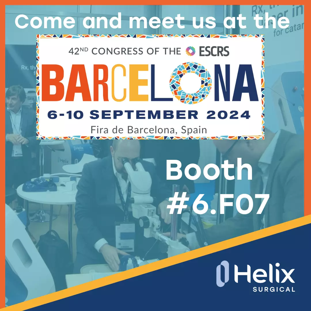 ESCRS 2024 - Helix Surgical